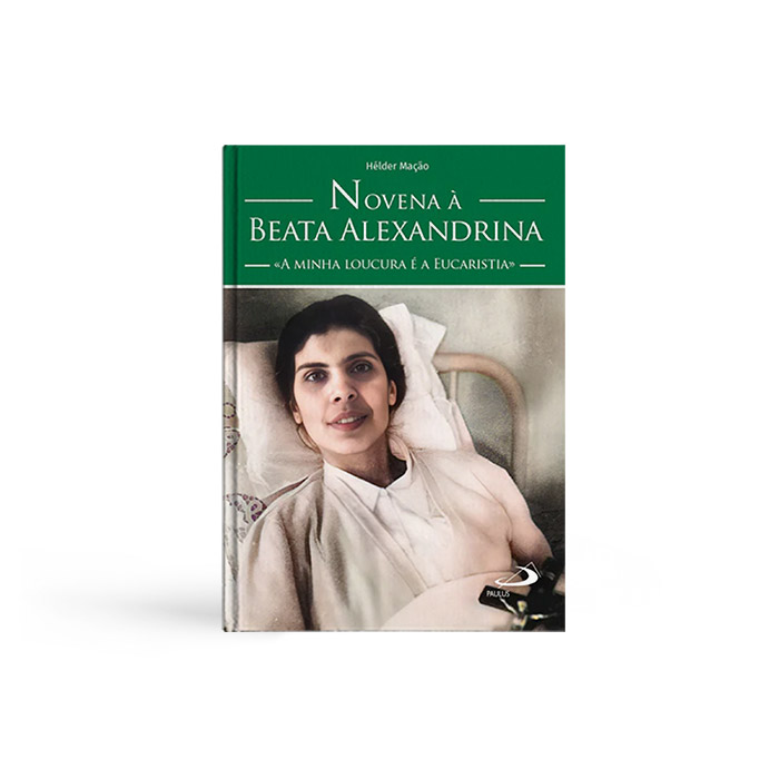 Novena à Beata Alexandrina - Livraria Diário do Minho